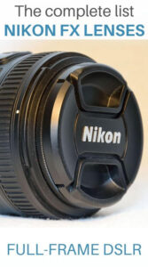 All Nikon FX lenses in 2026 - For Nikon Full-frame DSLR cameras