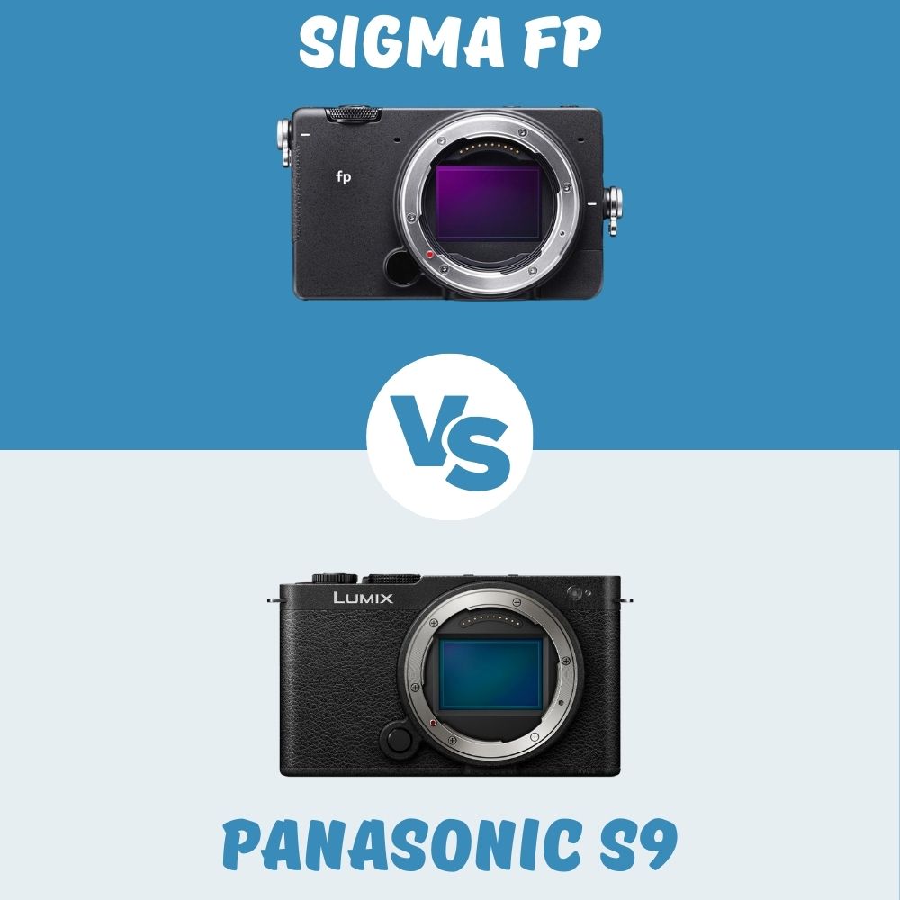 Sigma FP vs Panasonic S9 - Welche Kamera wählen und warum?